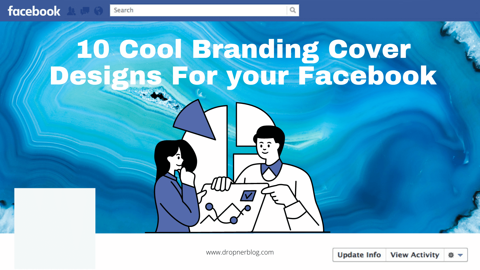 10 Cool Branding Cover Designs For Facebook – Dropner Graphic Explainer