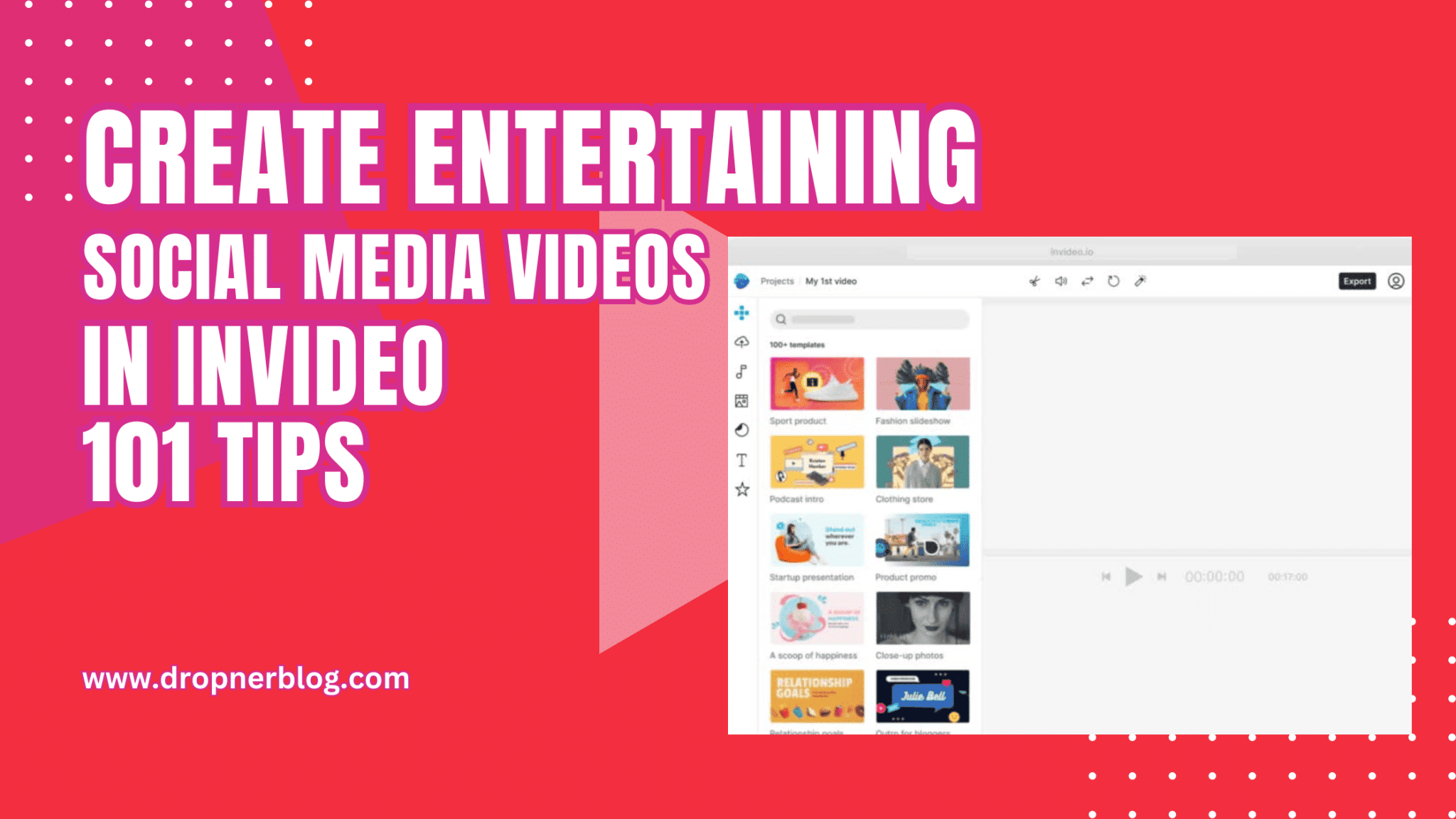 Create Entertaining Social Media Videos In Invideo 101 Tips – Dropner ...