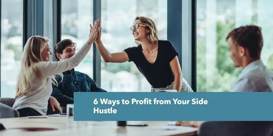 Profit from Your Side Hustle – 6 Ways – Dropner Graphic Explainer